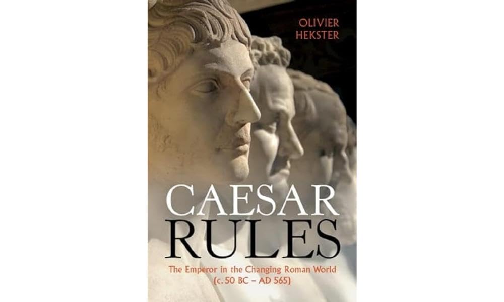 Amazon.com: Caesar Rules: The Emperor in the Changing Roman World (c ...
