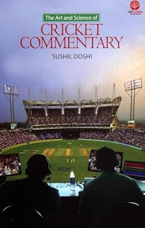 Buy The Art and Science Of Cricket Commentary Book Online at Low Prices ...