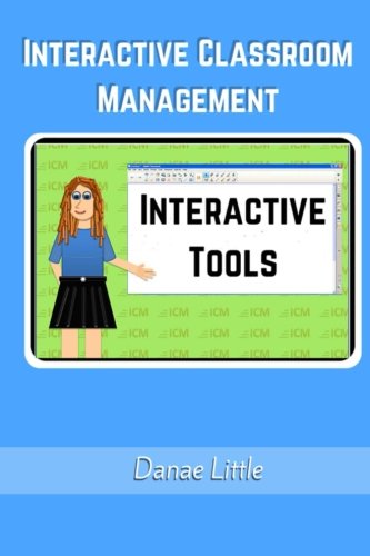 Interactive Classroom Management: Interactive Tools: Volume 1 | Amazon ...