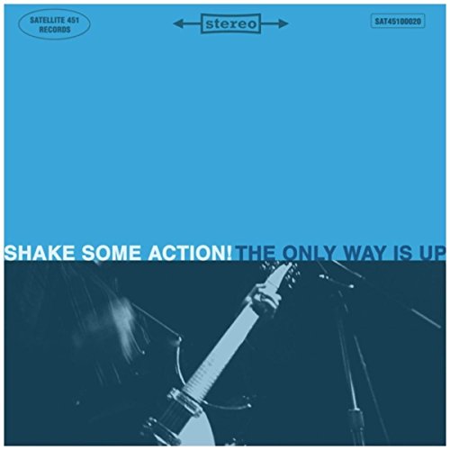 Amazon Music - Shake Some Action!のThe Only Way Is Up - Amazon.co.jp