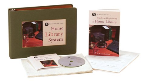 Your Home Library: The Complete System for Organizing, Locating ...