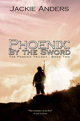 Phoenix: By the Sword (The Phoenix Trilogy Book 2) - Kindle edition by ...