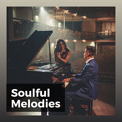 Soulful Melodies by PianoDreams, Relaxed Minds & Simply Piano on Amazon ...
