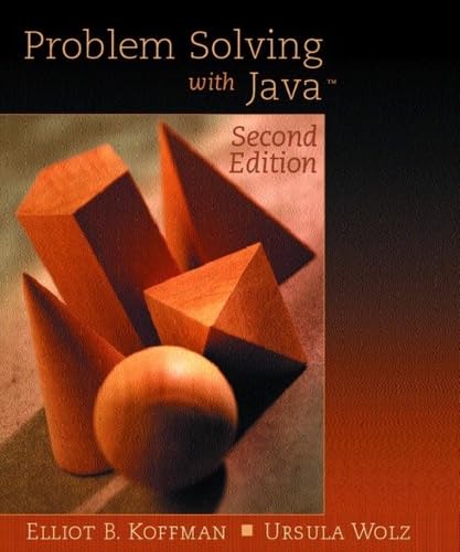 Problem Solving with Java (2nd Edition): Koffman, Elliot B., Wolz, Ursula: 9780201722147: Amazon ...