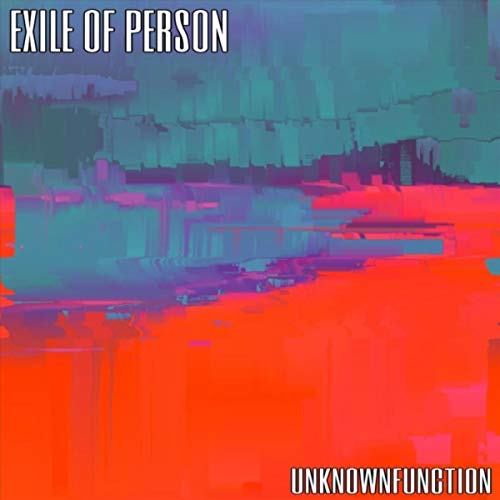 Play Exile of Self by Unknownfunction on Amazon Music