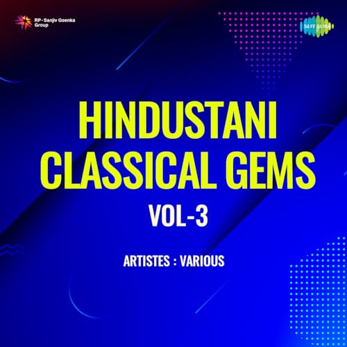 Spiele Hindustani Classical Gems, Vol. 3 von VARIOUS ARTISTS auf Amazon ...