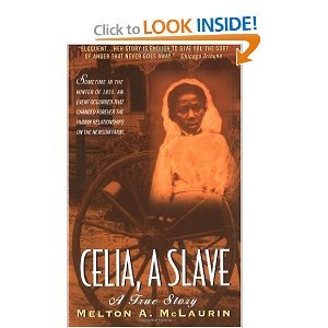 Celia, A Slave [Mass Market Paperback]: Amazon.com: Books