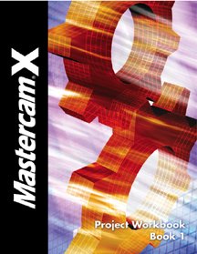 Mastercam X Project Workbook: unknown author: 9781894487368: Amazon.com ...