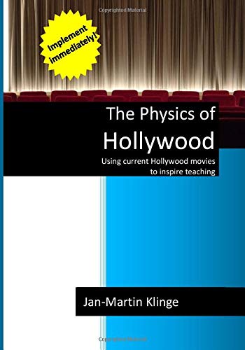 Amazon.com: The Physics of Hollywood: Using current Hollywood movies to ...