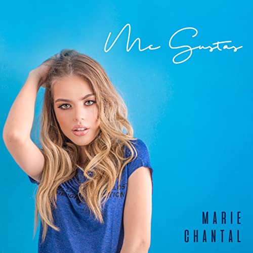 Play Me Gustas by Marie Chantal on Amazon Music