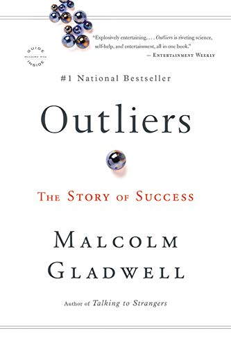 Outliers: The Story of Success: Malcolm Gladwell: 9780316040341: Amazon ...