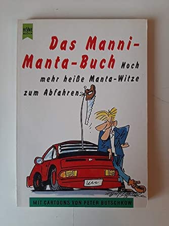 Das Manni-Manta-Buch : Amazon.de: Bücher