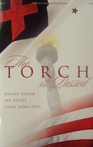 The Torch Is Passed: Randy Vader, Jay Rouse, Camp Kirkland: Amazon.com ...