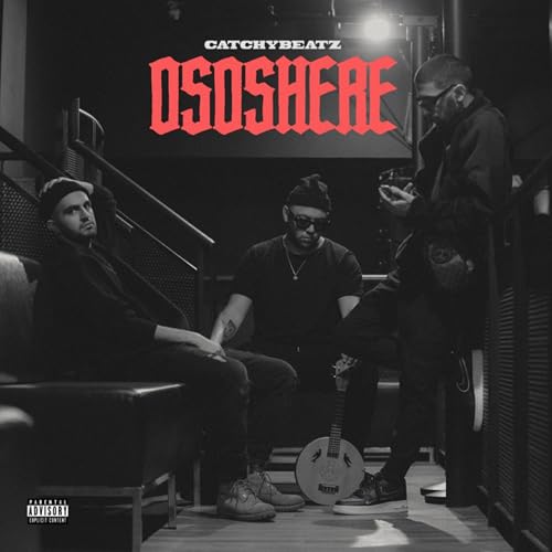 OSOSHERE by Catchybeatz, SOALK & IllNoiz on Amazon Prime Music