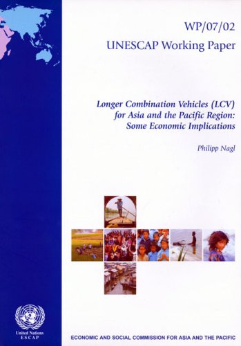 Longer Combination Vehicles (LCV) for the Asia and the Pacific Region ...