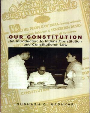 Our Constitution Complete Book in English By Subhash C Kashyap : Amazon ...