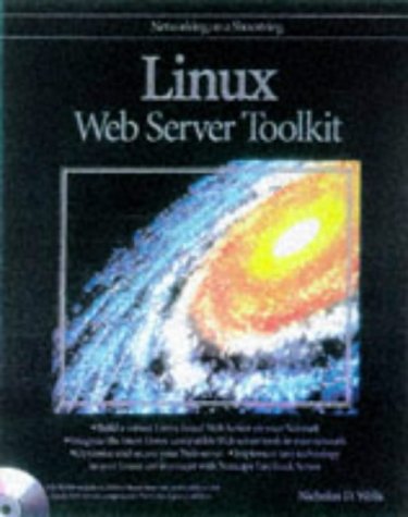 Linux Web Server Toolkit: Wells, Nicholas D.: 9780764531675: Amazon.com ...