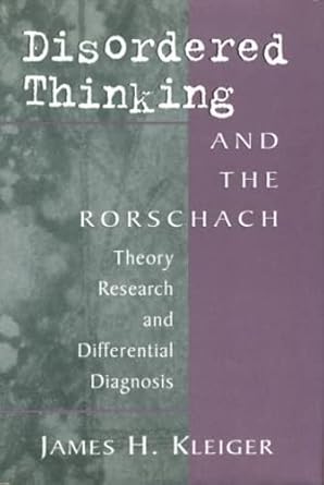 Amazon.com: Disordered Thinking and the Rorschach: Theory, Research ...