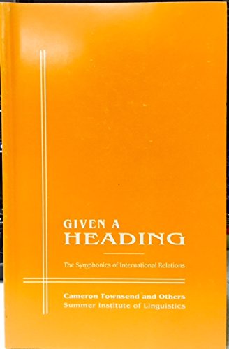 Given a Heading: The Symphonics of International Relations: William ...