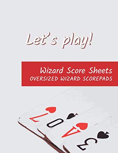 Wizard Score Sheets: Wizard card game Full Page Score Pads 8.5 x 11 ...