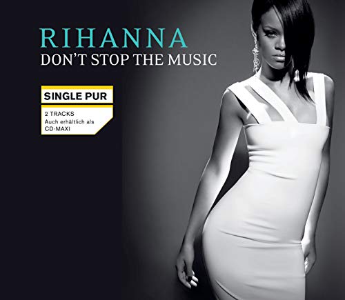 Play Don't Stop The Music by Rihanna on Amazon Music