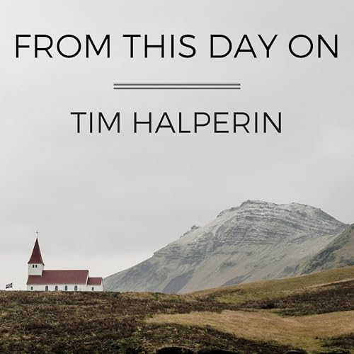 Play From This Day On by Tim Halperin on Amazon Music