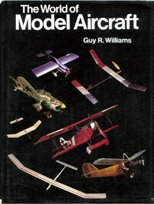 The World of Model Aircraft: Amazon.co.uk: Williams, Guy R ...