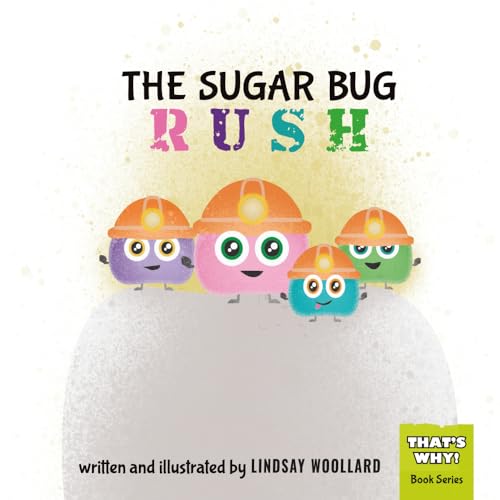 Book review of The Sugar Bug Rush - Readers' Favorite: Book Reviews and ...