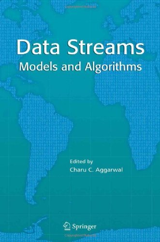 By Charu C. Aggarwal - Data Streams: Models and Algorithms: 1st (first ...