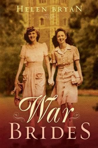 War Brides: Bryan, Helen: 8601418032274: Books - Amazon.ca