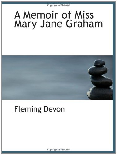 A Memoir of Miss Mary Jane Graham : Amazon.in: Books