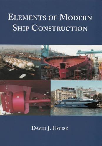 Buy Elements of Modern Ship Construction Book Online at Low Prices in ...