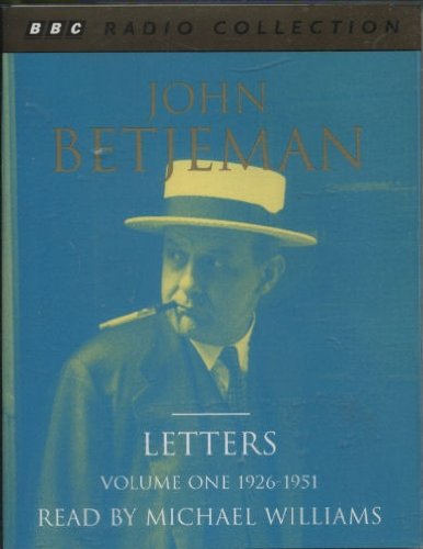 John Betjeman Letters Volume 1 1926-51 (BBC Radio Collection): Betjeman ...