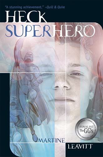 Heck Superhero: Leavitt, Martine: 9780889953000: Books - Amazon.ca