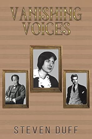 Vanishing Voices: Duff, Steven: 9781638297093: Amazon.com: Books