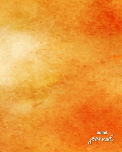 Bullet Journal: Orange Watercolor Bullet Notebook 8x10 inch Dot Grid ...