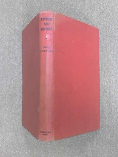 Psychic Self-Defence: a Study in Occult Pathology and Criminality ...
