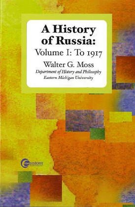 Amazon.com: History of Russia, Volume I: To 1917: 9780072536249: Moss ...