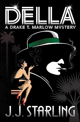 Amazon.com: Della: A Drake T. Marlow Mystery eBook : Starling, J.J. : Kindle Store