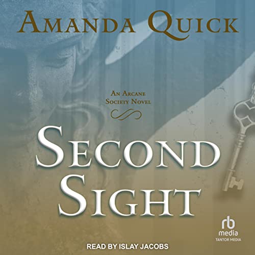 Amazon.com: Second Sight: Arcane Society, Book 1 (Audible Audio Edition): Amanda Quick, Islay ...