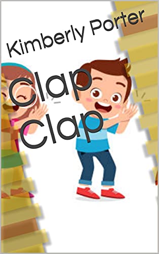Amazon | Clap Clap (English Edition) [Kindle edition] by Porter ...