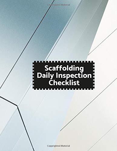 Scaffolding Daily Inspection Checklist Daily Routine Inspection Project ...