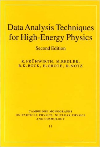 Buy Data Analysis Techniques for High-energy Physics (Cambridge Monographs on Particle Physics ...