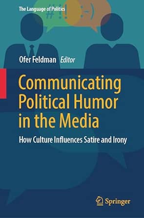 Communicating Political Humor in the Media: How Culture Influences ...