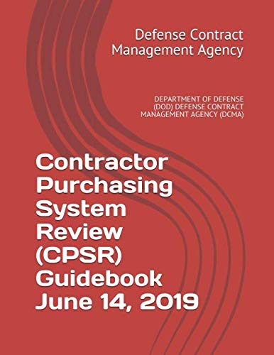 Contractor Purchasing System Review (CPSR) Guidebook June 14, 2019 ...