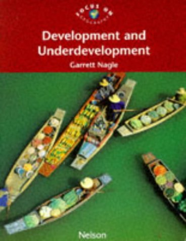 Development and Underdevelopment: Garrett Nagle: 9780174900207: Amazon.com: Books