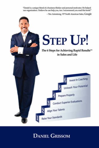 Buy Step-Up!: The 6 Steps for Achieving Rapid Results Book Online at ...