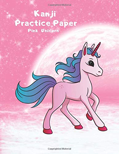 Buy Kanji Practice Paper Pink Unicorn: Genkouyoushi Japanese Lettering ...