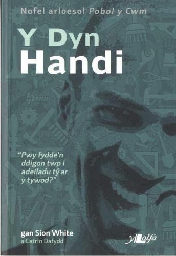 Amazon.com: Dyn Handi, Y (Welsh Edition): 9781847710543: Catrin Dafydd ...