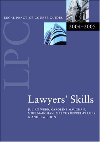 Buy Lawyers' Skills 2004/2005 (Legal Practice Course Guide) Book Online ...